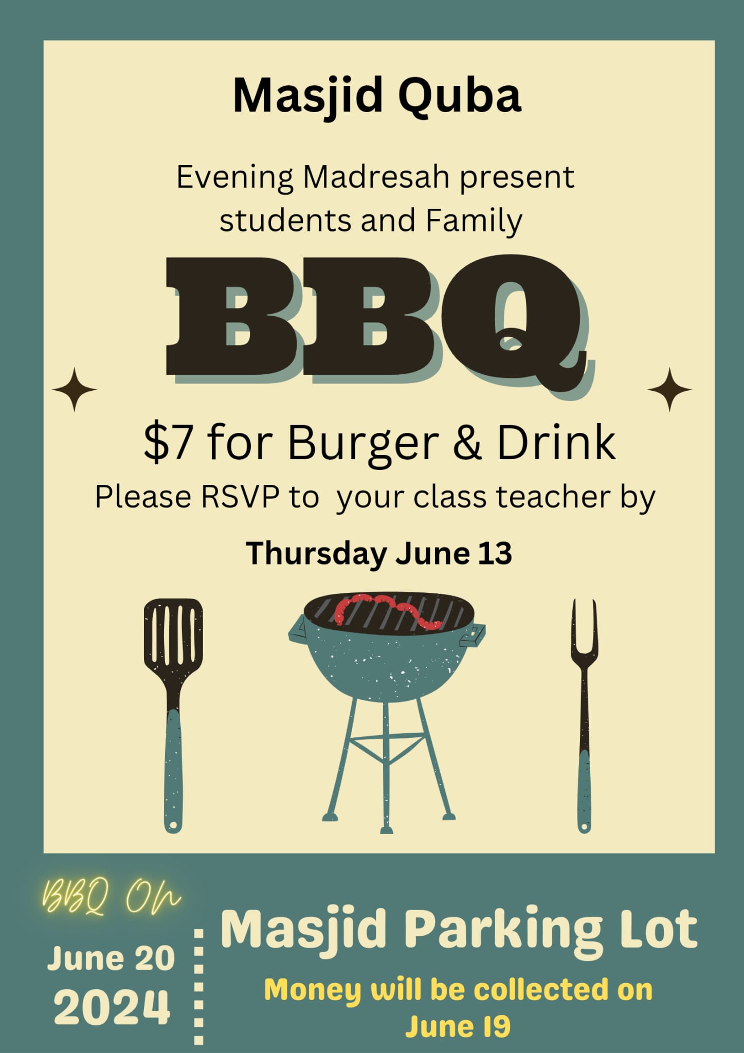 Students and Family BBQ – Thursday June 13, 2024 – Masjid Quba ...