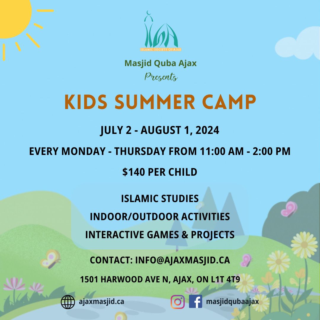 Kids Summer Camp from July 2 to August 1, 2024 – Masjid Quba – Islamic ...